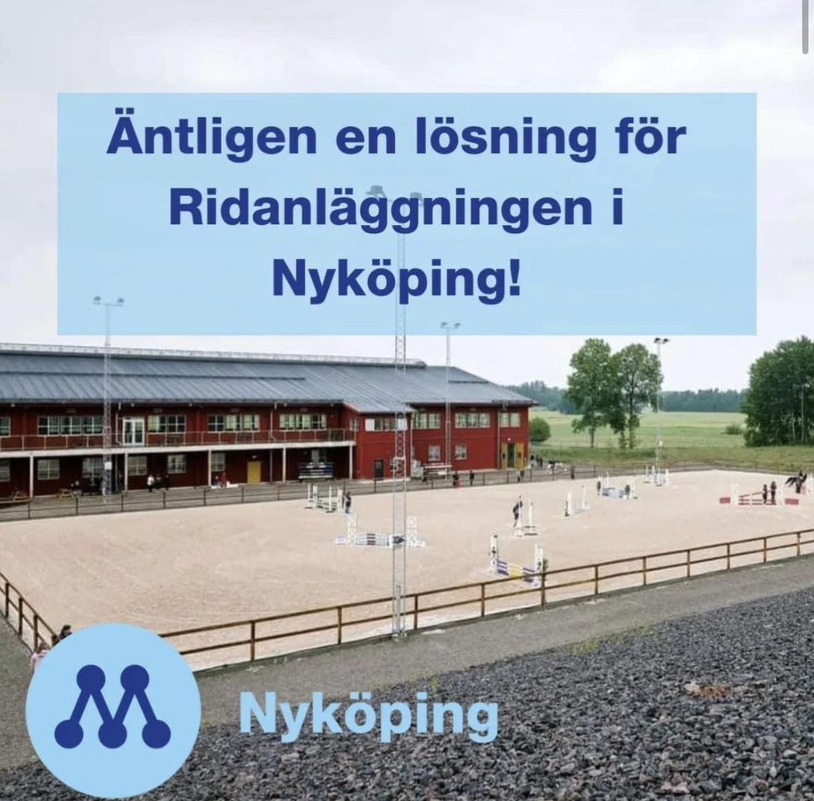 Äntligen en lösning för ridanläggningen i Nyköping! - Nyköpingsmoderaterna